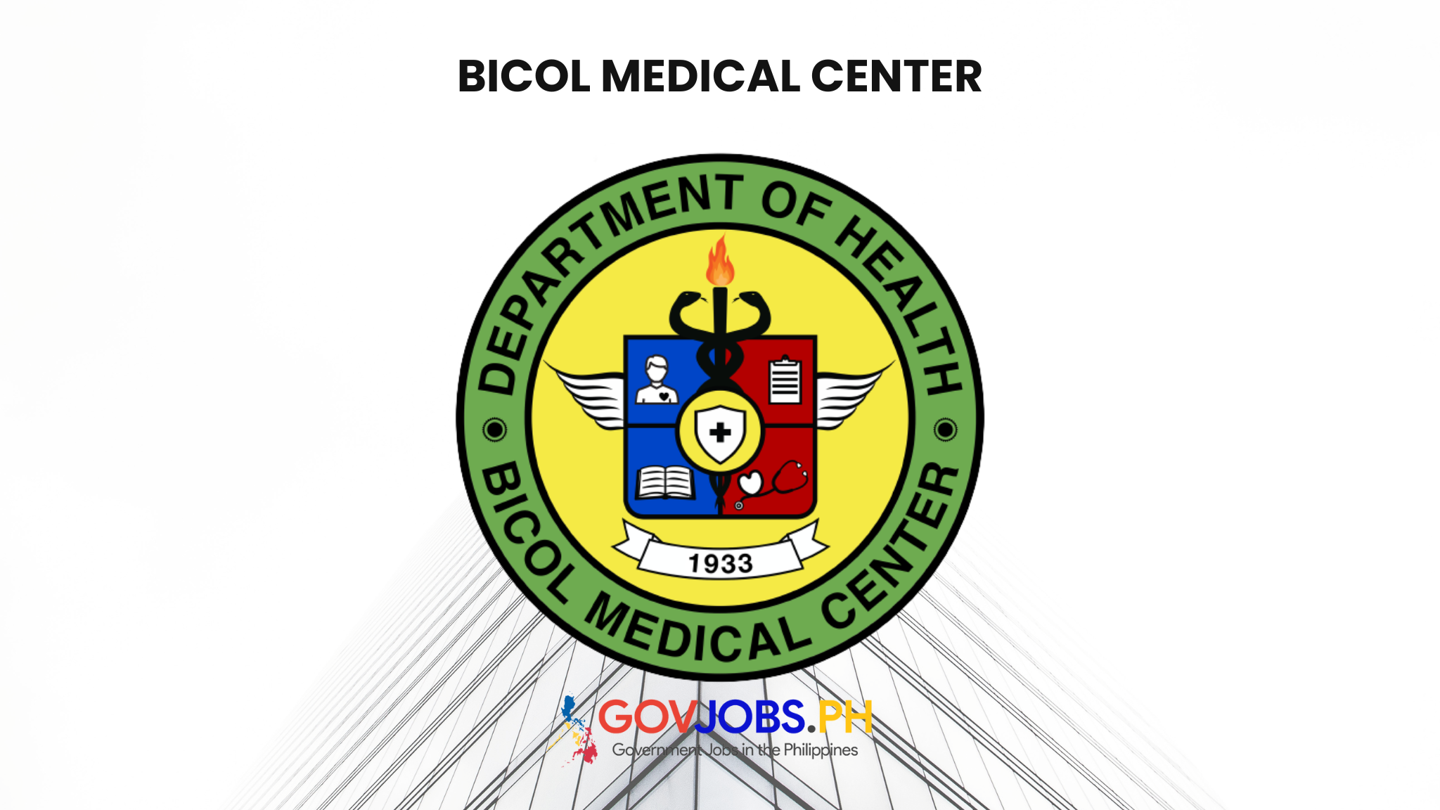Bicol Medical Center - GOVJOBS.PH